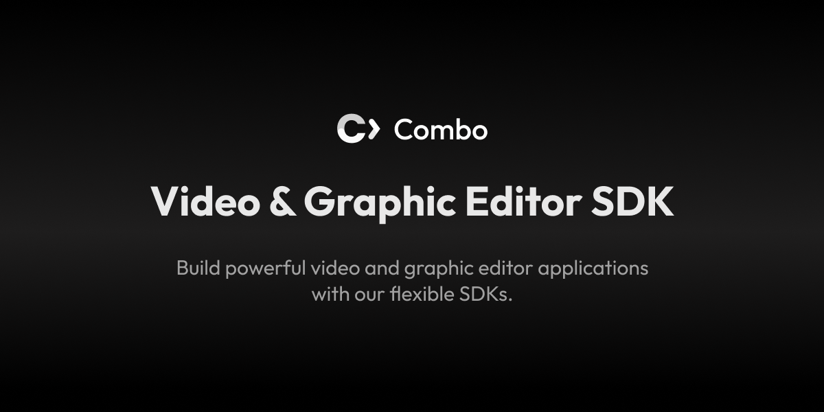 React Video Editor & Graphic Editor SDKs | DesignCombo - DesignCombo | DesignCombo
